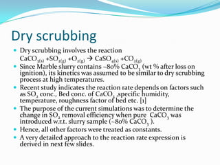 Kinetics of Flue Gas Desulfurization (Dry Scrubbing) | PPTX
