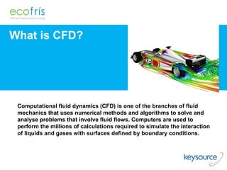 How CFD can help gain the most efficient data centre designs | PPT