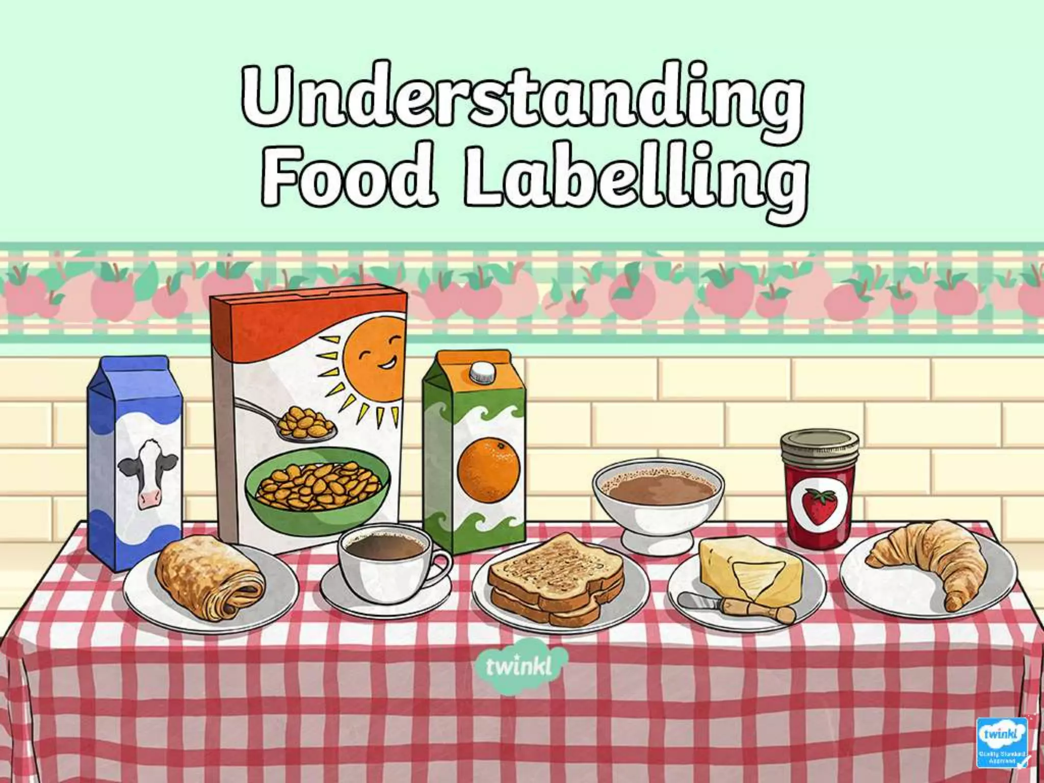 understanding-food-labelling | PPT