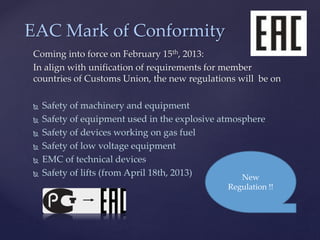 EAC Mark - Eurasian Custom Union | PPTX