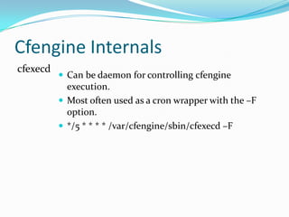 Cfengine 2 Overview | PPTX