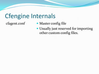 Cfengine 2 Overview | PPTX