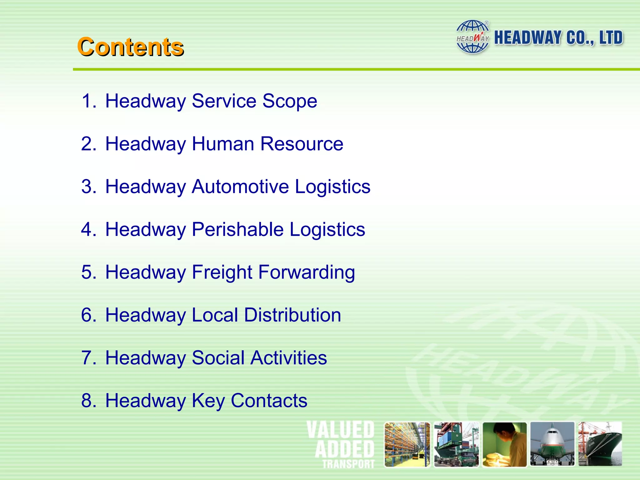 GENERAL-INTRODUCTION HEADWAY | PPT | Logistics | Business