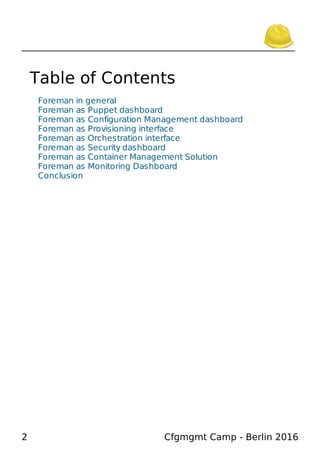 Foreman - More than just a Puppet dashboard (Cfgmgmt Berlin 2016 - Dirk ...