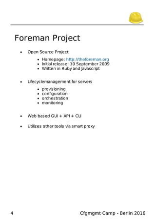 Foreman - More than just a Puppet dashboard (Cfgmgmt Berlin 2016 - Dirk Goetz) | PDF