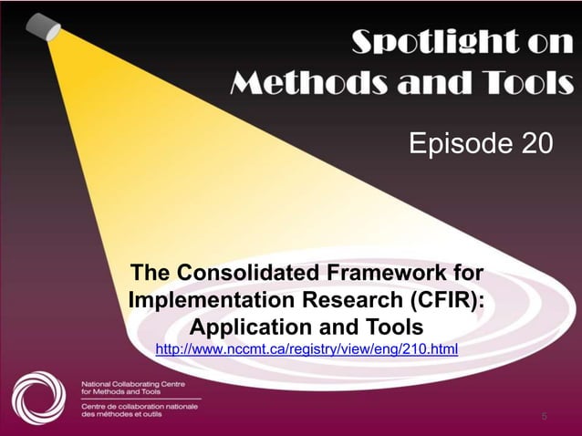 NCCMT Spotlight Webinar - The Consolidated Framework for Implementation ... NCCMT Spotlight Webinar - The Consolidated Framework for Implementation ...