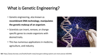 Applications of Genetic Engineering in Industry | PPTX