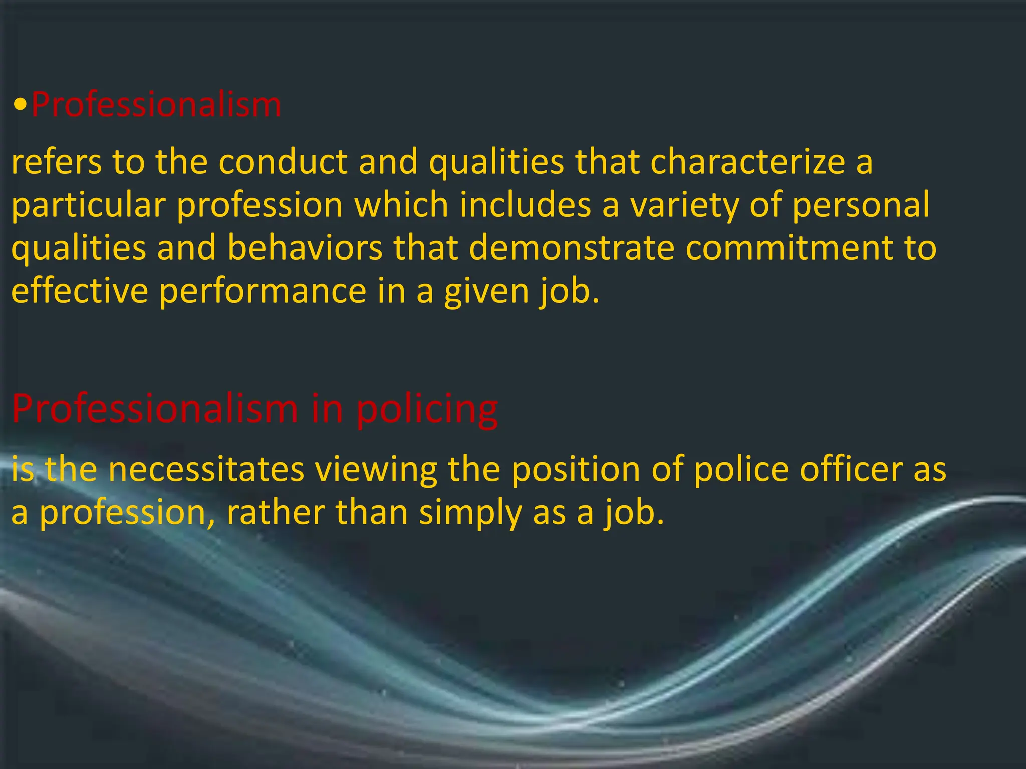 CFLM Group 1 PPTC. Standard of police proffessionalism | PPTX