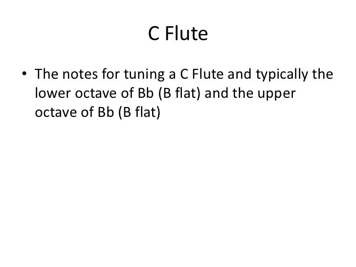 C flute