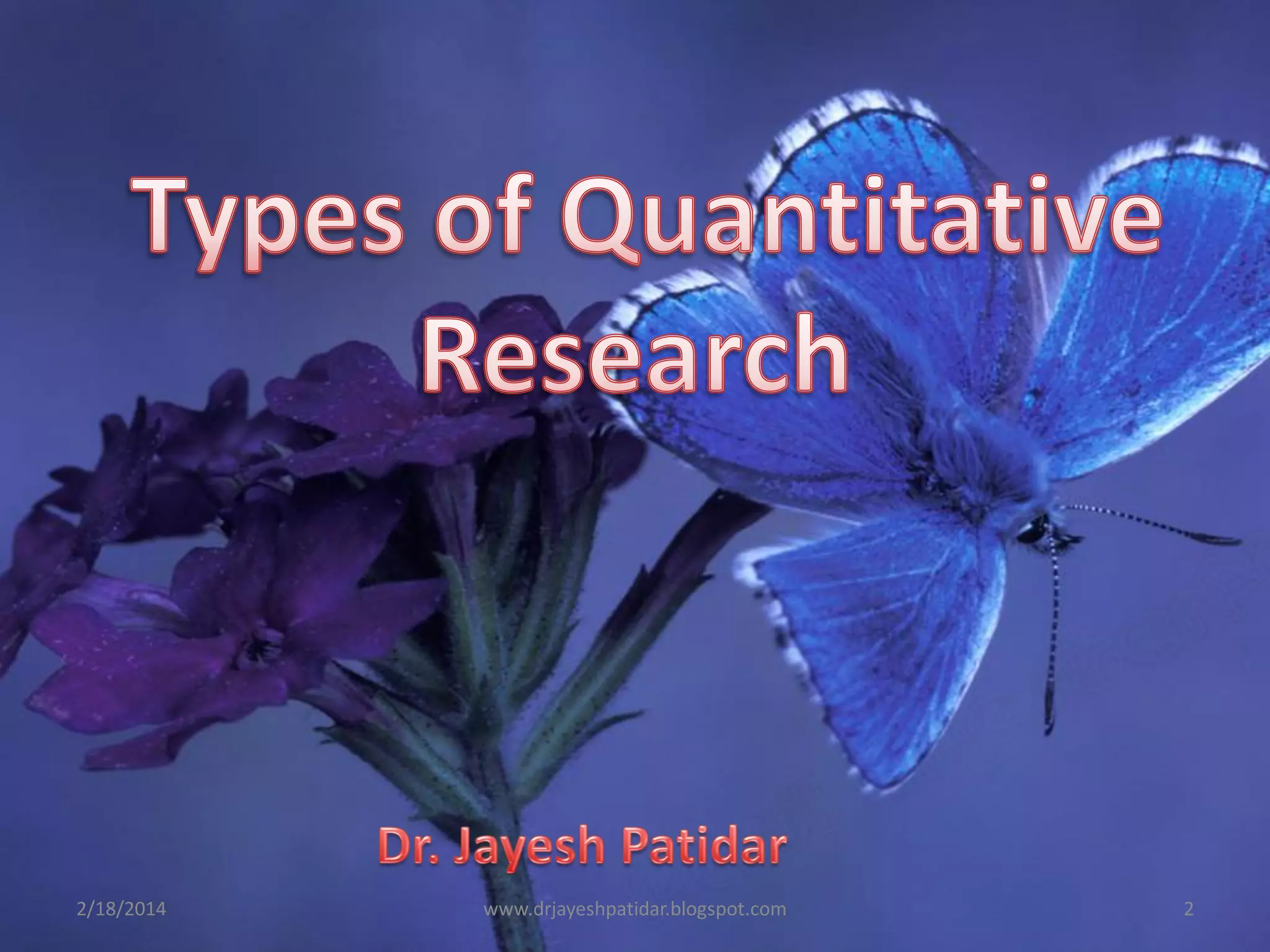 Ppt. types of quantitative research | PDF
