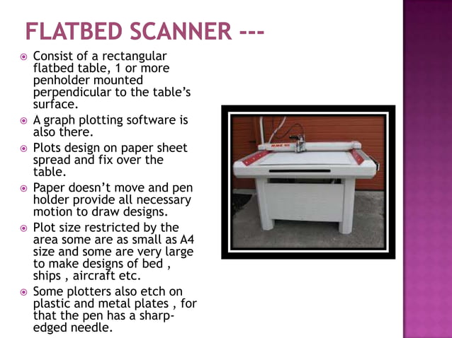 scanners and plotters | PPTX | Desktop Publishing | Computer Software and Applications