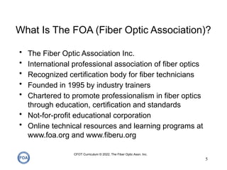 CFOT Fiber Optics FOA CERTIFICATION.pptx
