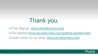 Cloud Foundry Overview for GITPRO 2013 | PPTX | Cloud Computing | Internet