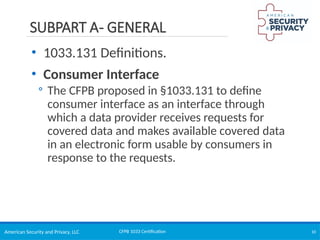 CFPB 1033 Certification - Module 7 Powerpoint Presentation | PPTX
