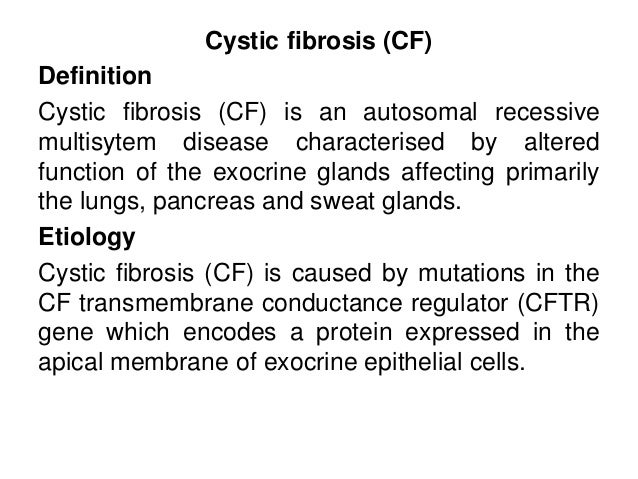 Cystic fibrosis