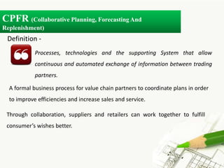 Collaborative Planning, Forecasting And Replenishment | PPT