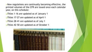 CODE OF FEDERAL REGULATIONS | PPTX