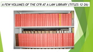 CODE OF FEDERAL REGULATIONS | PPTX