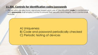 CFR (Code of Federal Regulations) 21 PART 11.pptx