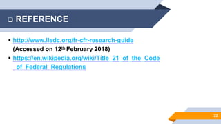 Code of federal regulatios | PPTX