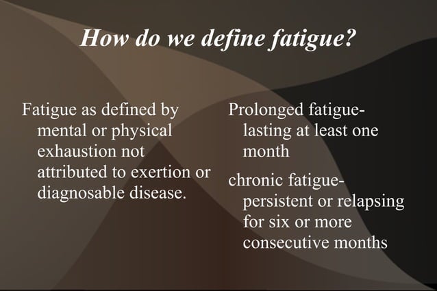 Treatment of Chronic Fatigue Syndrome | PPT