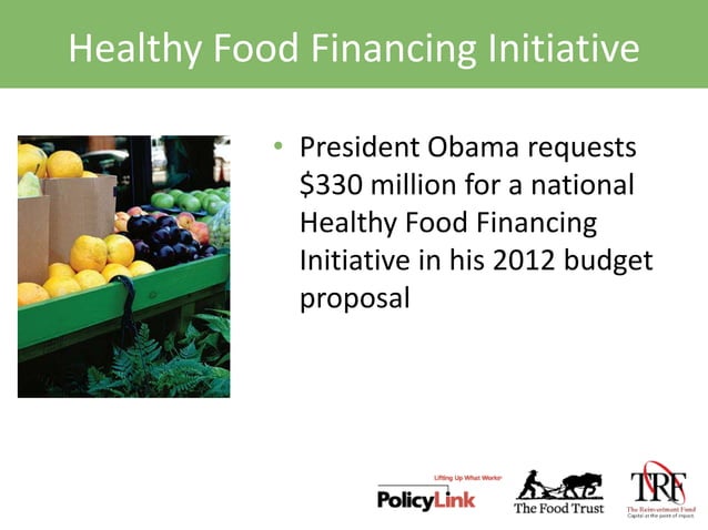 Healthy Food Financing Policy - Healthy Food Financing ...