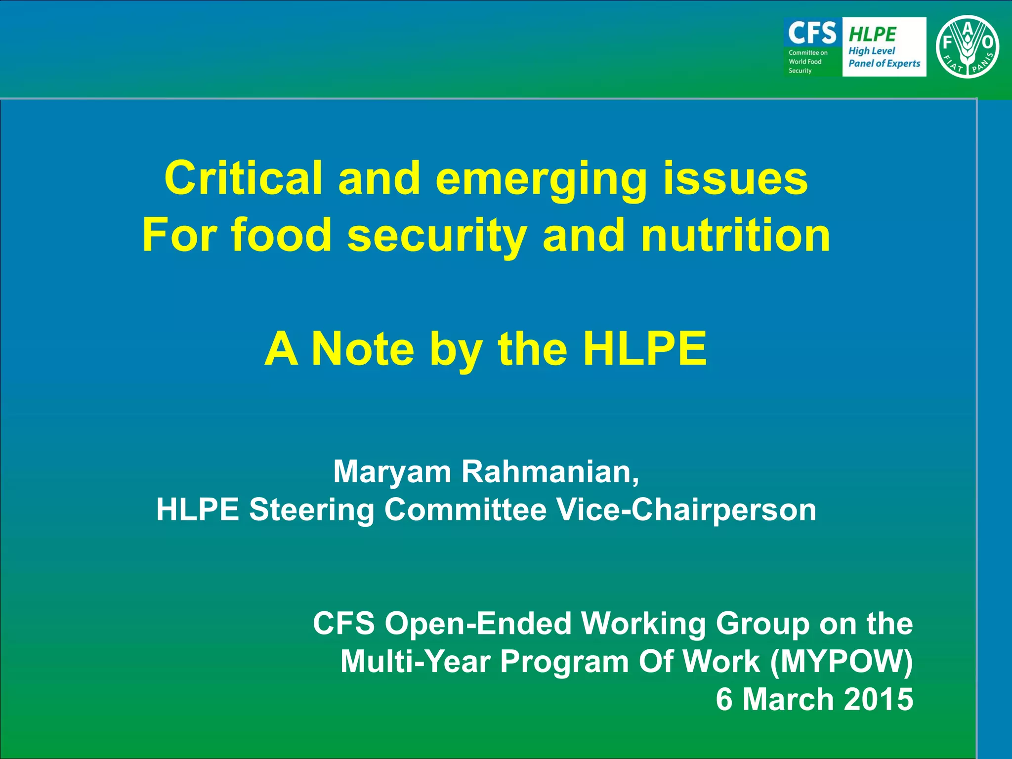 Critical and emerging issues For food security and nutrition: A Note by ...