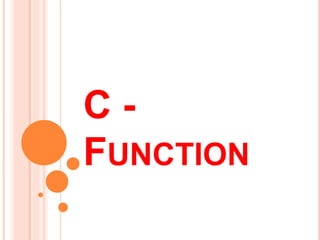 C functions | PPTX