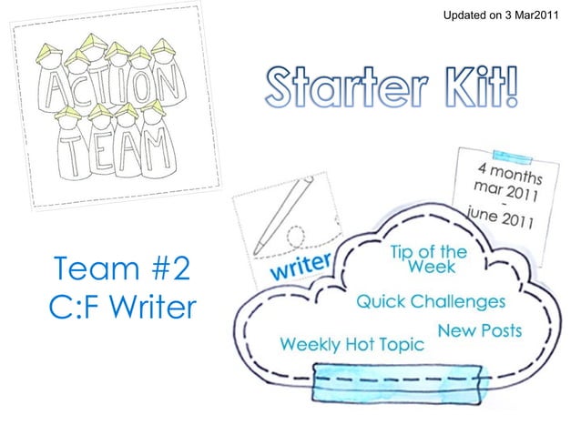 C:F Writer Action Team #2 Starter Kit | PPT