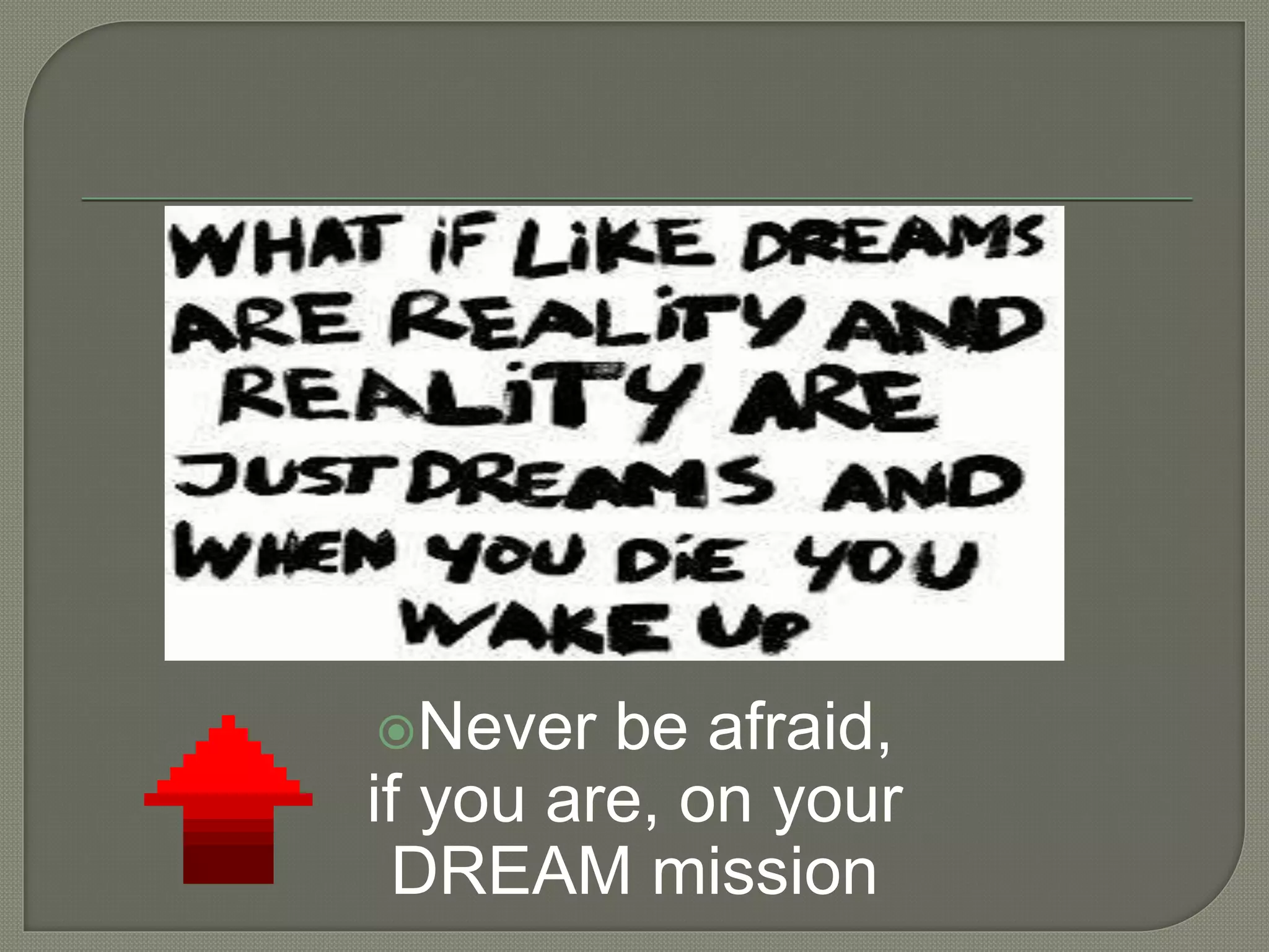 Dreams vs reality | PPTX
