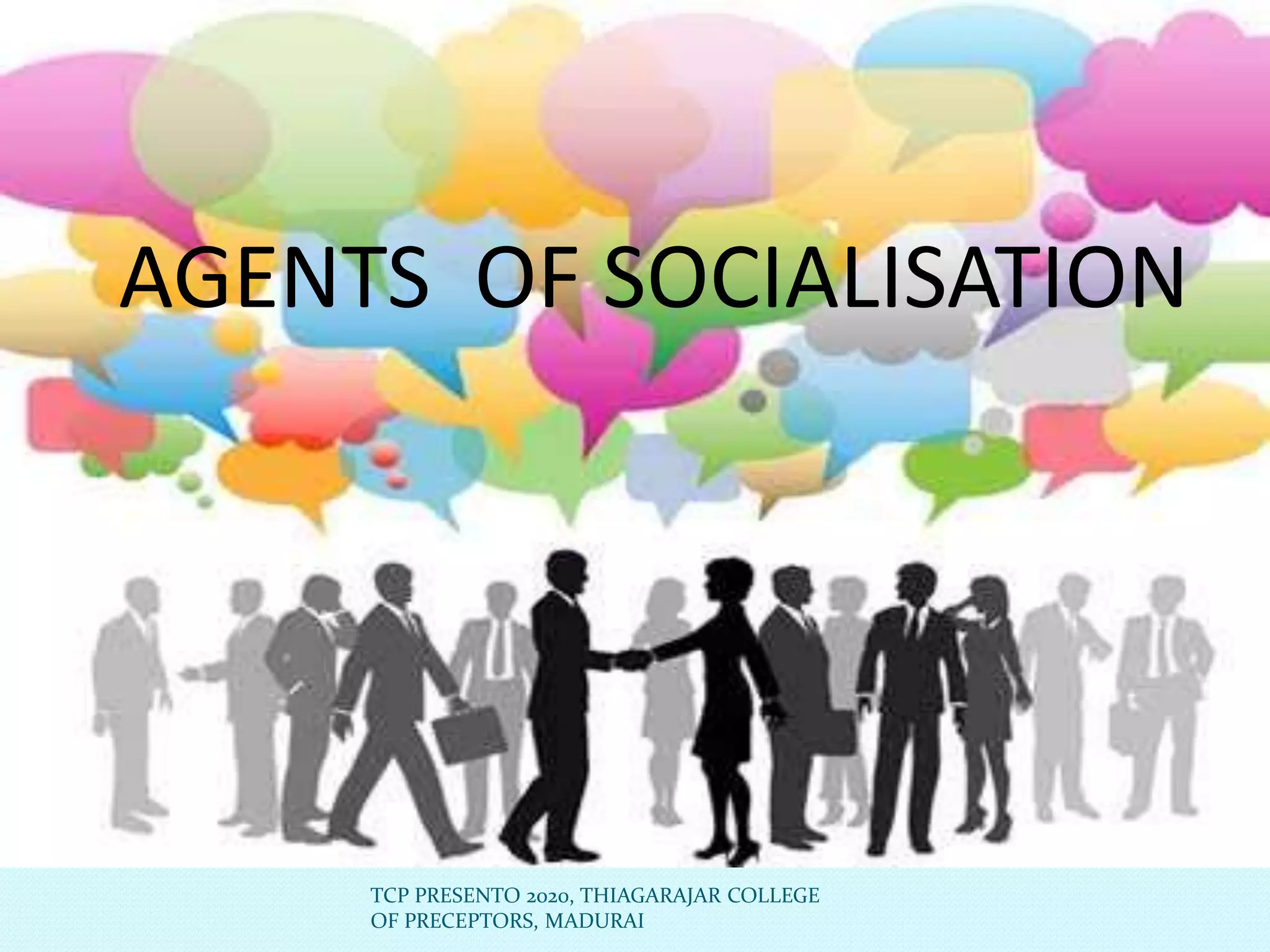 AGENCIES OF SOCIALIZATION | PPTX