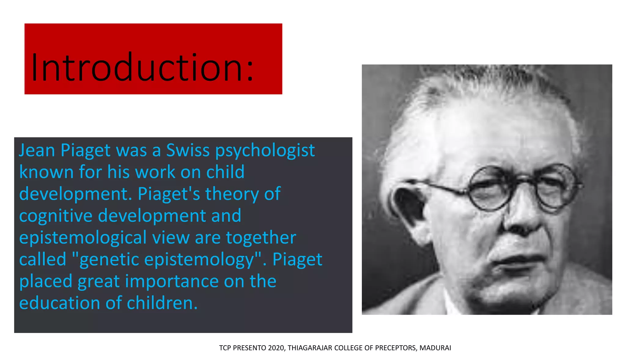 JEAN PIAGET'S THEORY OF COGNITIVE DEVELOPMENT | PPTX