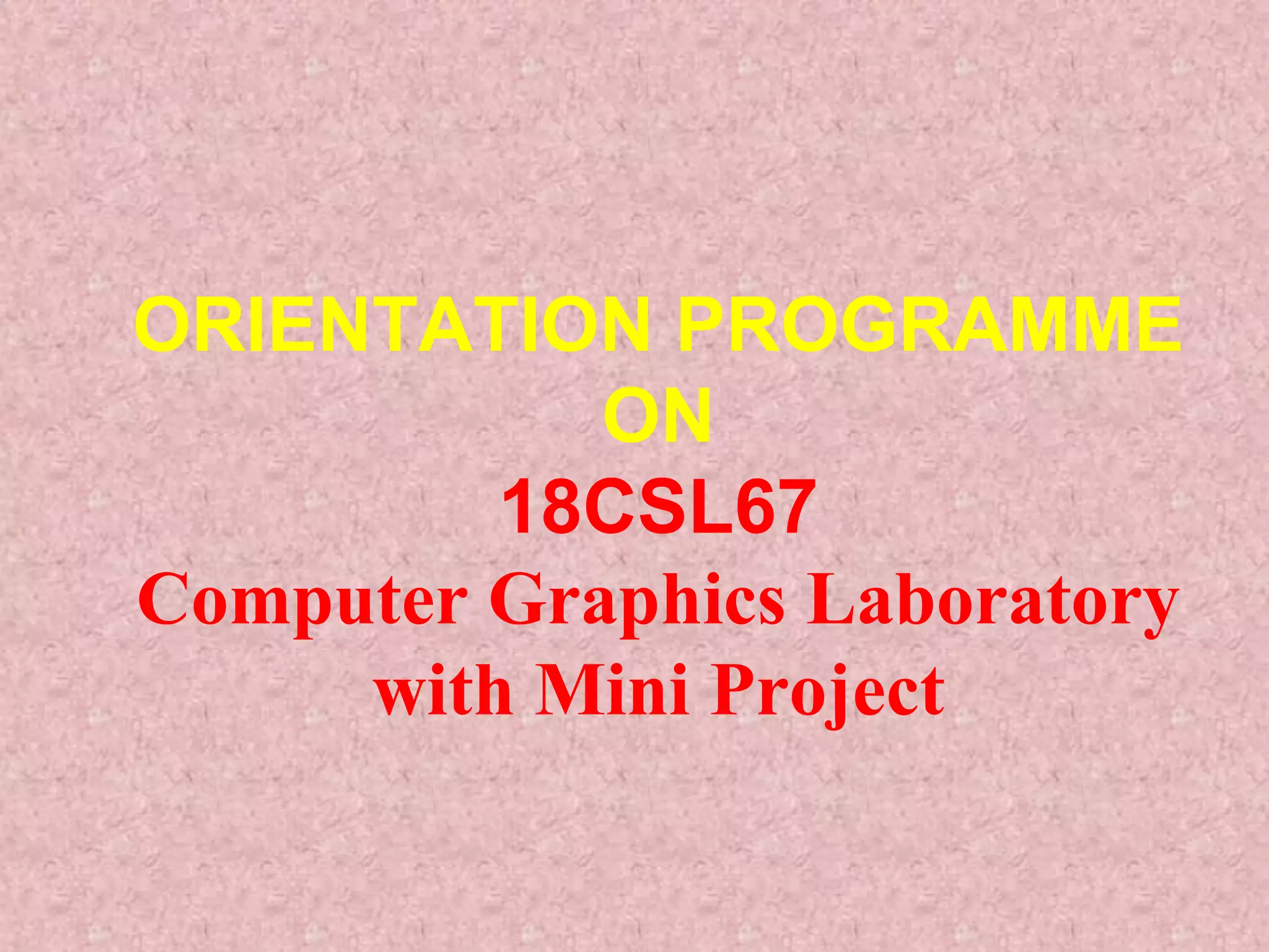 CG-Orientation ppt.pptx