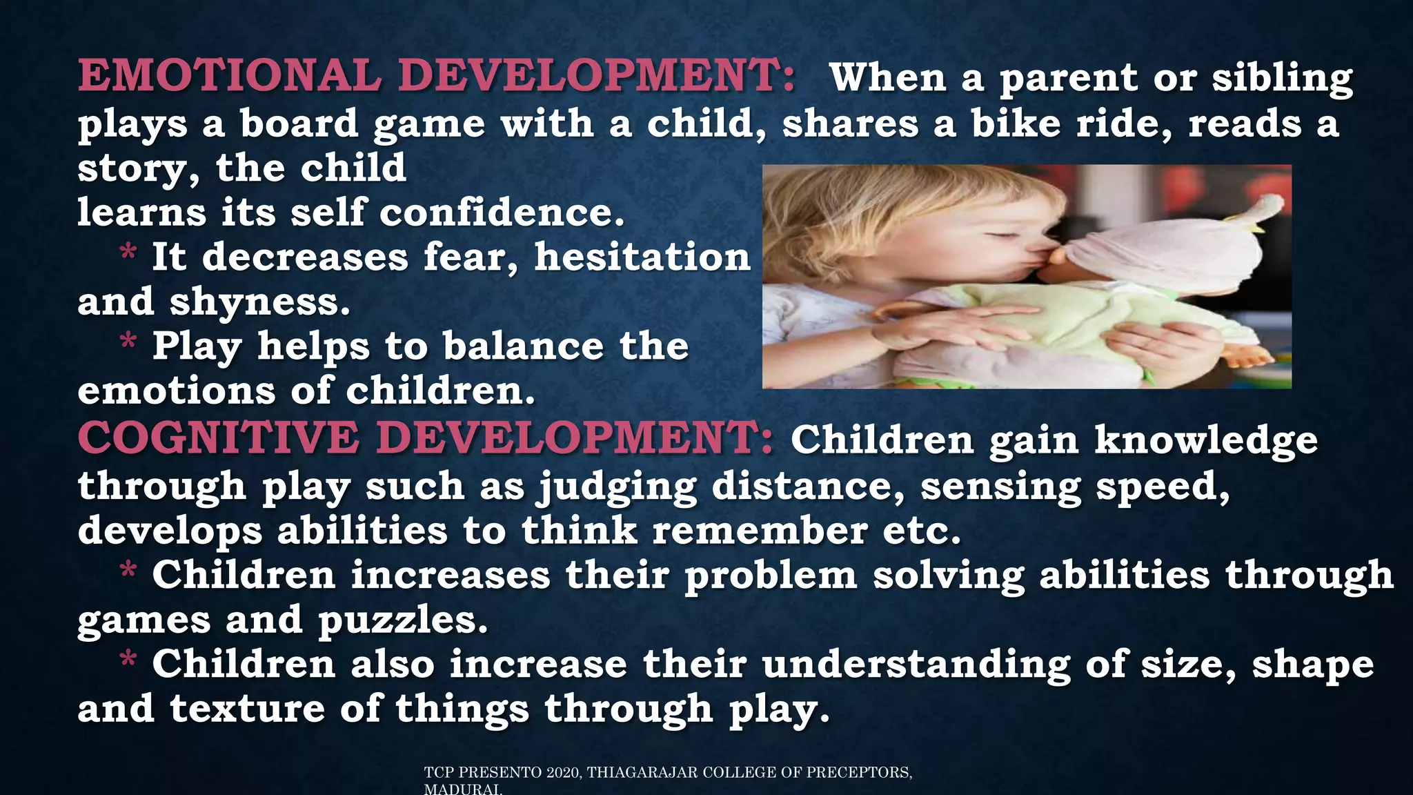PLAY AND CHILD DEVELOPMENT | PPTX