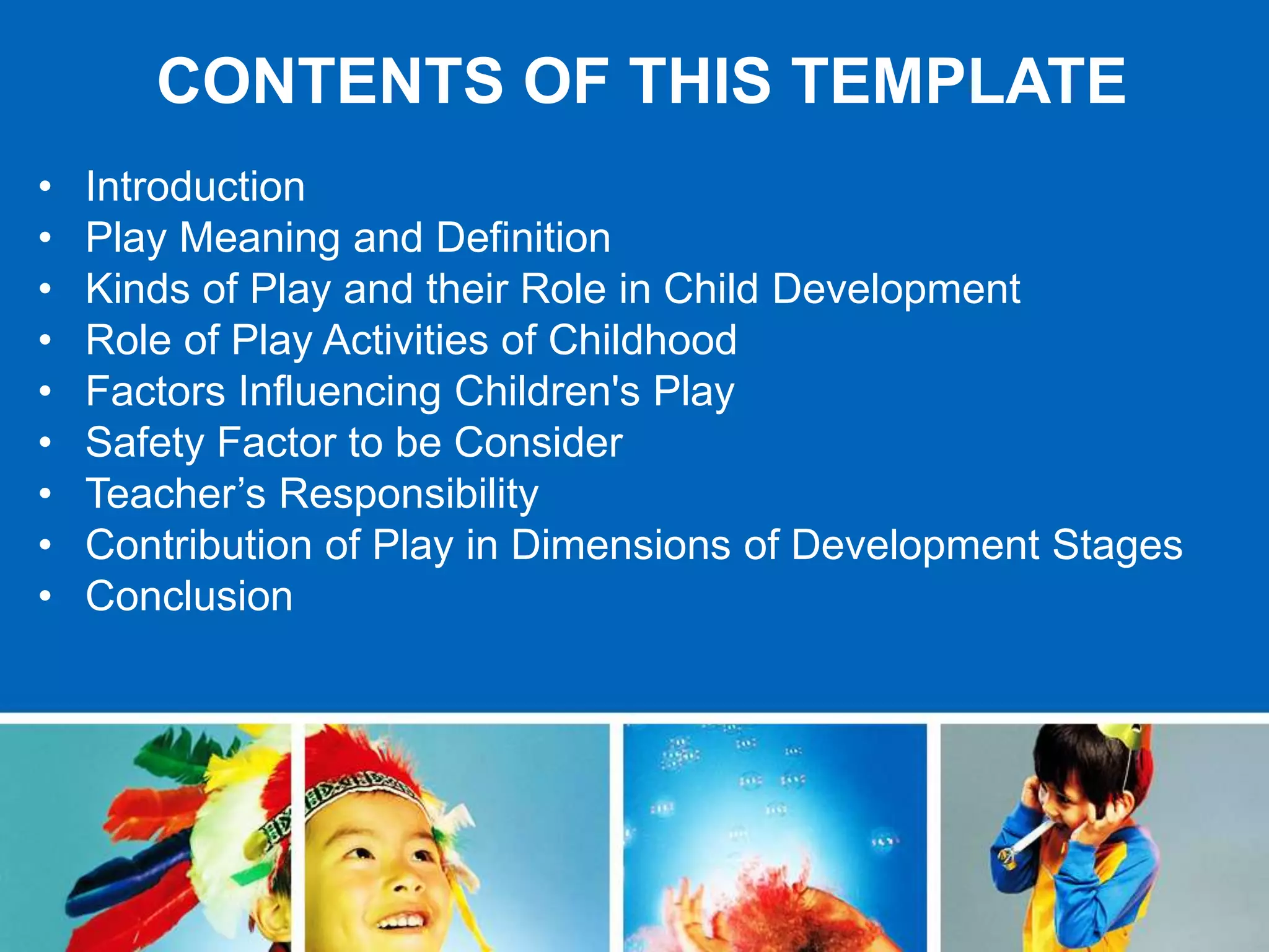 PLAY AND CHILD DEVELOPMENT | PPT