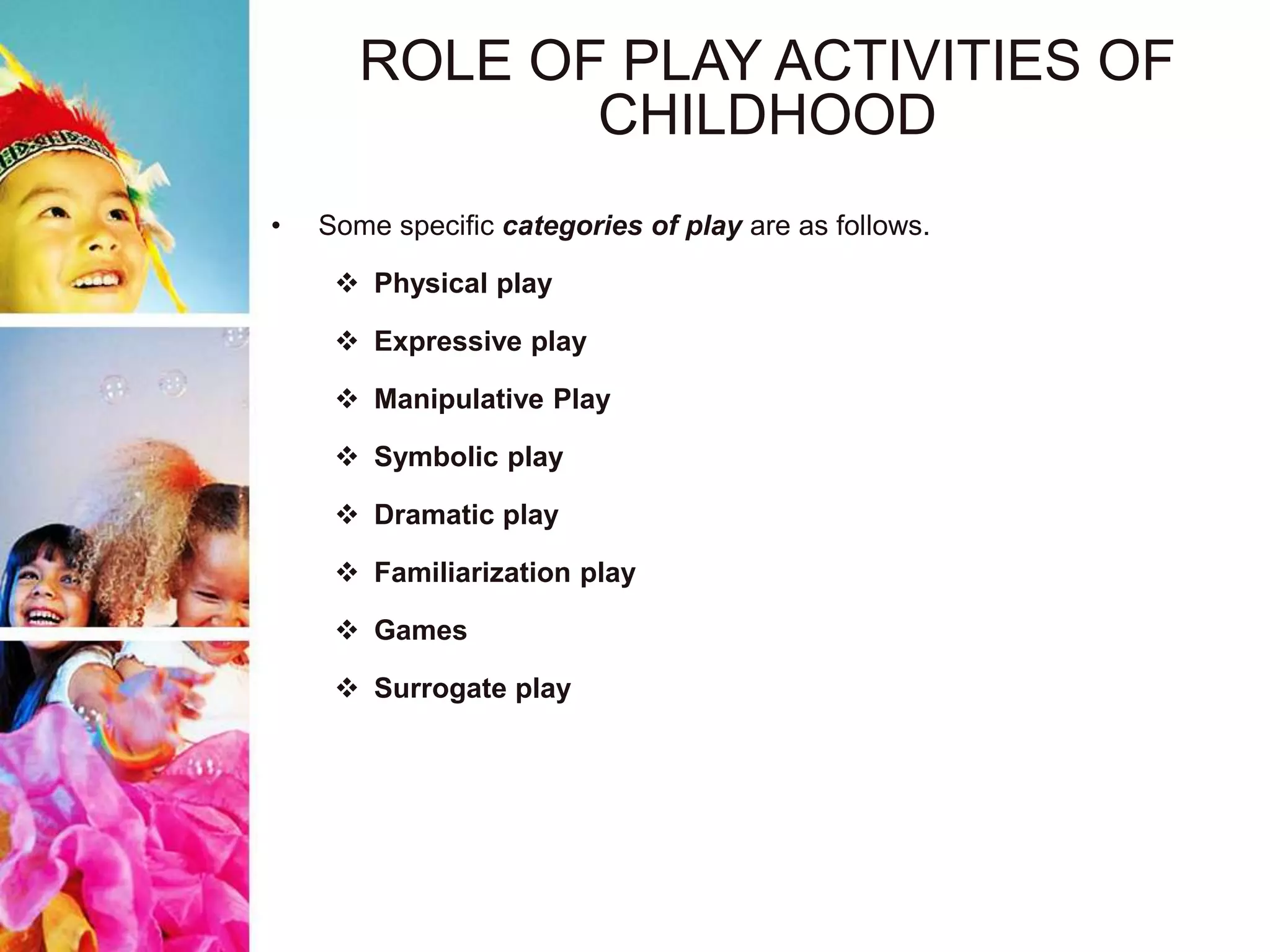 PLAY AND CHILD DEVELOPMENT | PPT