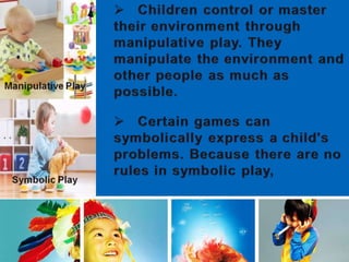 PLAY AND CHILD DEVELOPMENT | PPT