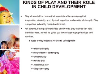 PLAY AND CHILD DEVELOPMENT | PPT