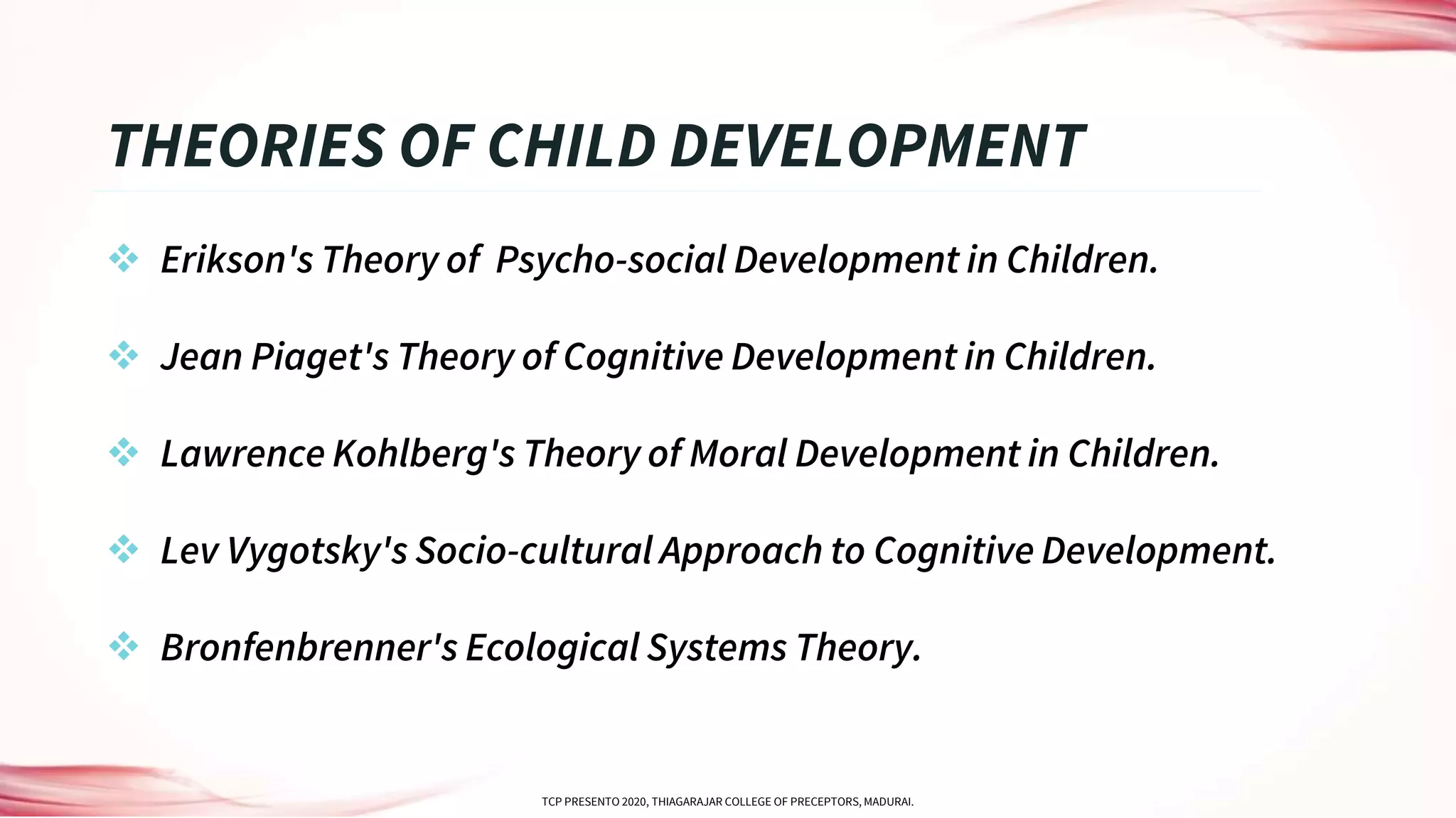 THEORIES OF CHILD DEVELOPMENT | PPTX