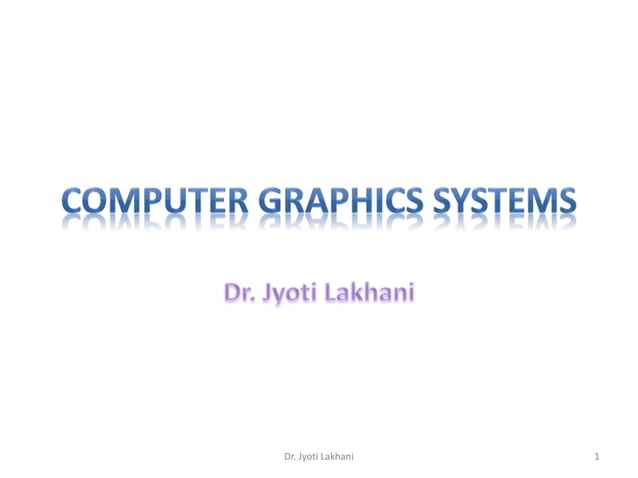 CG02 Computer Graphic Systems.pptx
