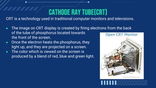 DISPLAY DEVICES-CRT | PPTX