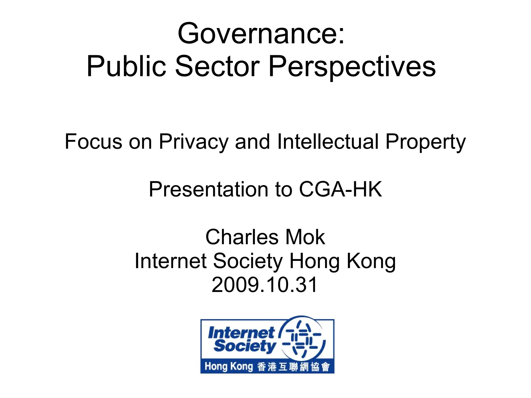 IT Governance: Privacy and Intellectual Property | PPT | Internet ...