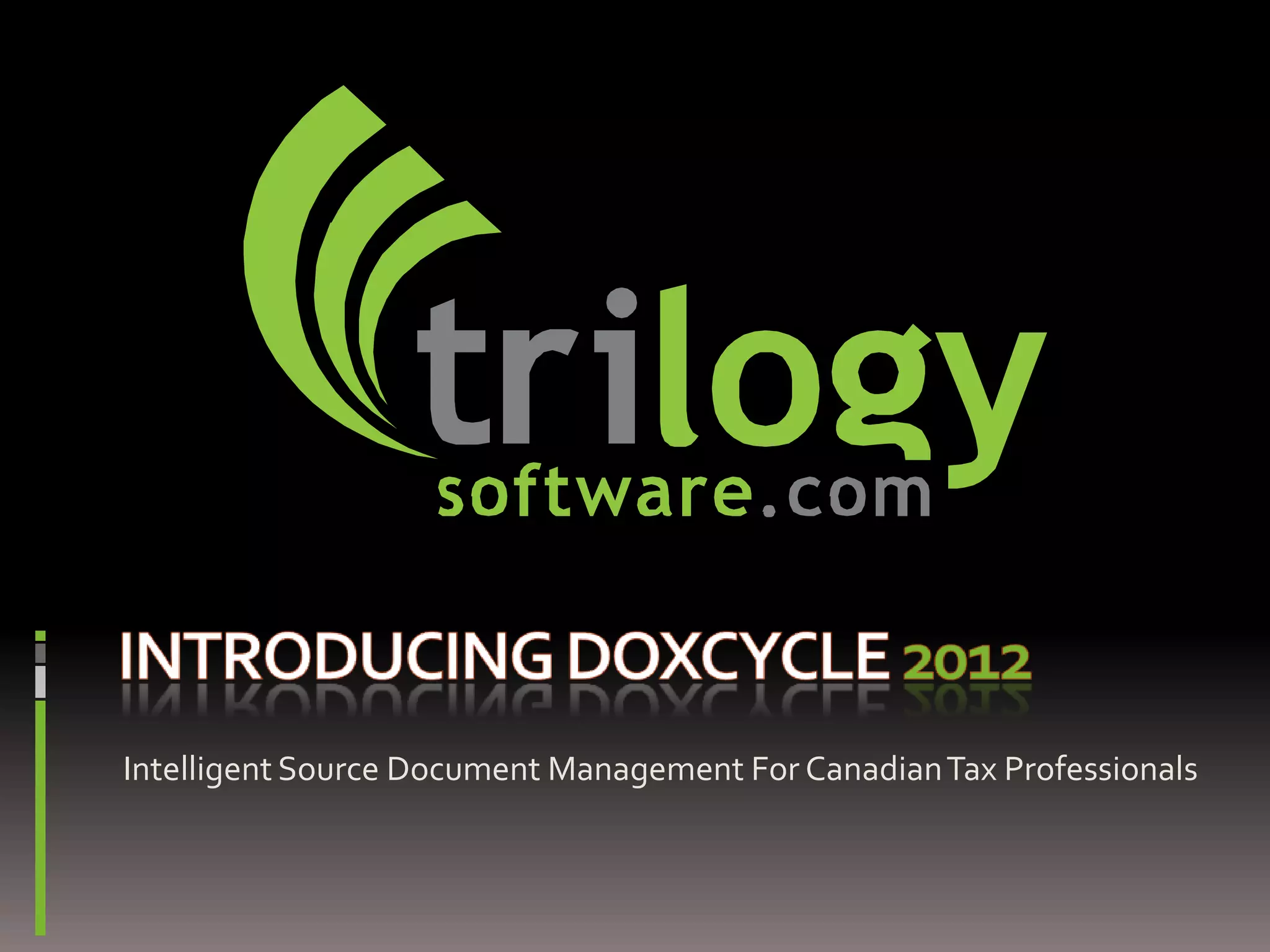 DoxCycle Introduction (Trilogy Software) | PPTX
