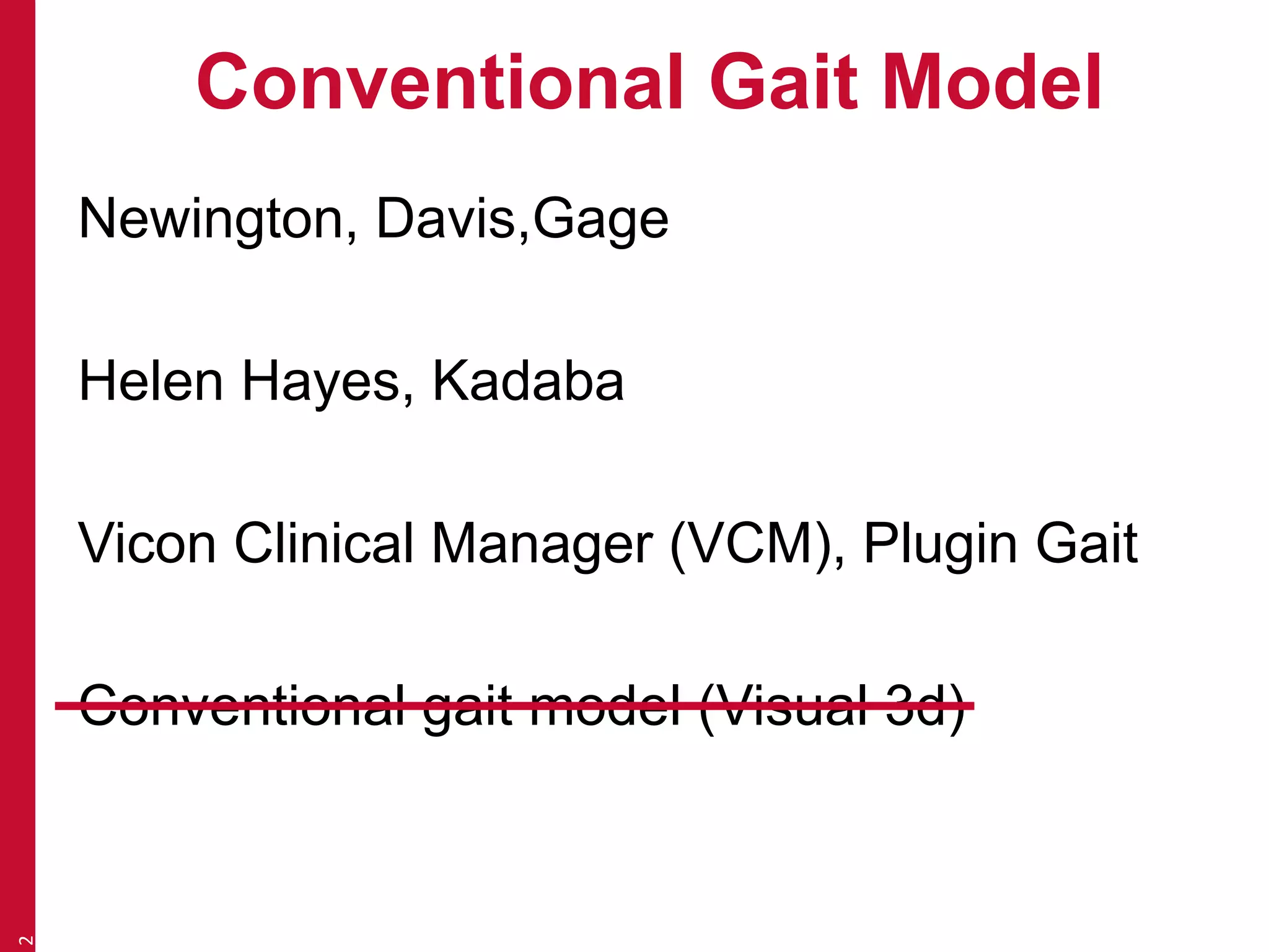 Cga ifa 2015 3 introduction to the conventional gait model | PPTX | Death, Injury, or Military ...
