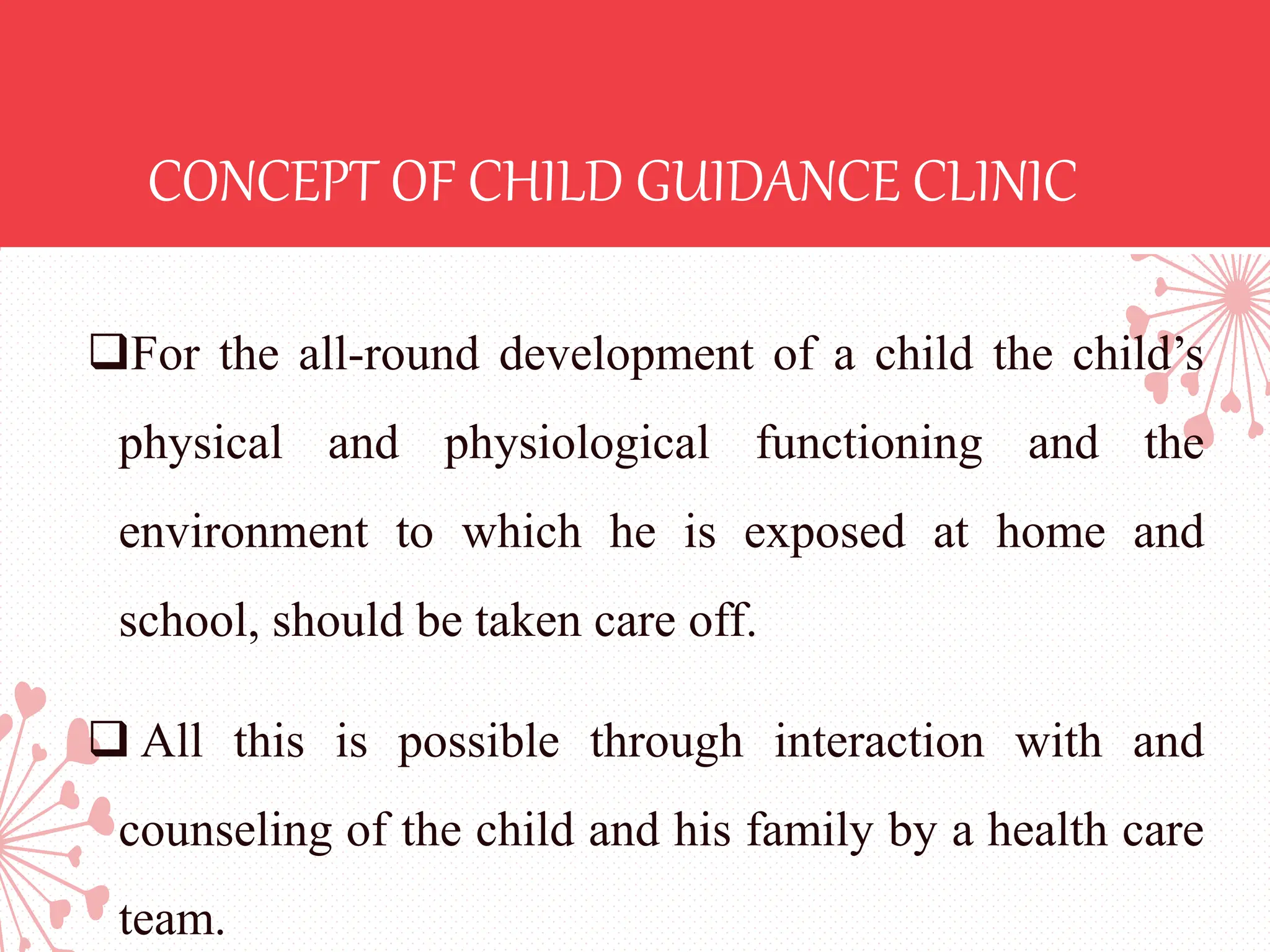 child guidance clinics pediatric nursing | PPTX