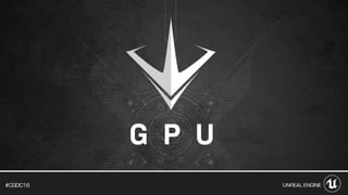 CGDC 2016 Building paragon in UE4 | PDF | Computing | Technology & Computing