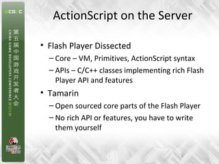 Building an ActionScript Game Server with over 15,000 Concurrent ...