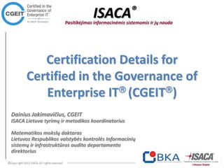 CGEIT sertifikacija | PPTX | IT and Internet Support | Internet