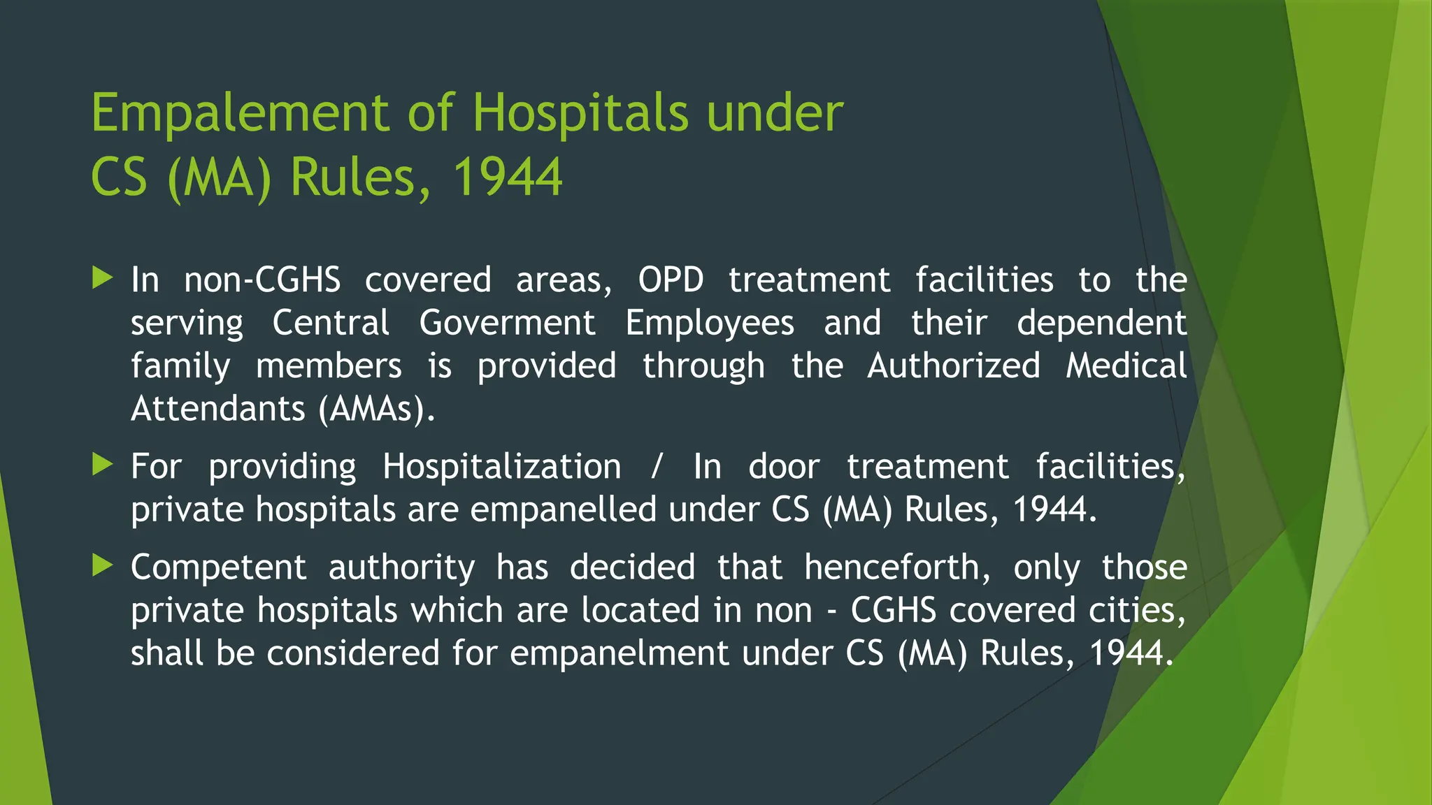 CGHS and CS (MA) Rules on medical facilities | PPTX