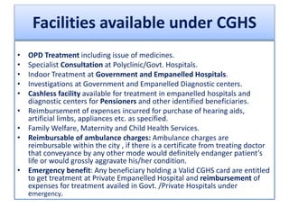 An introduction to CGHS: Central Government Health Scheme | PPTX